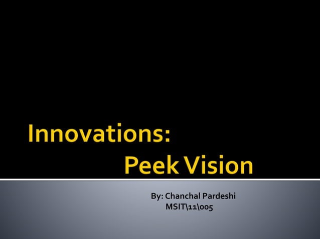 Peek vision | PPT