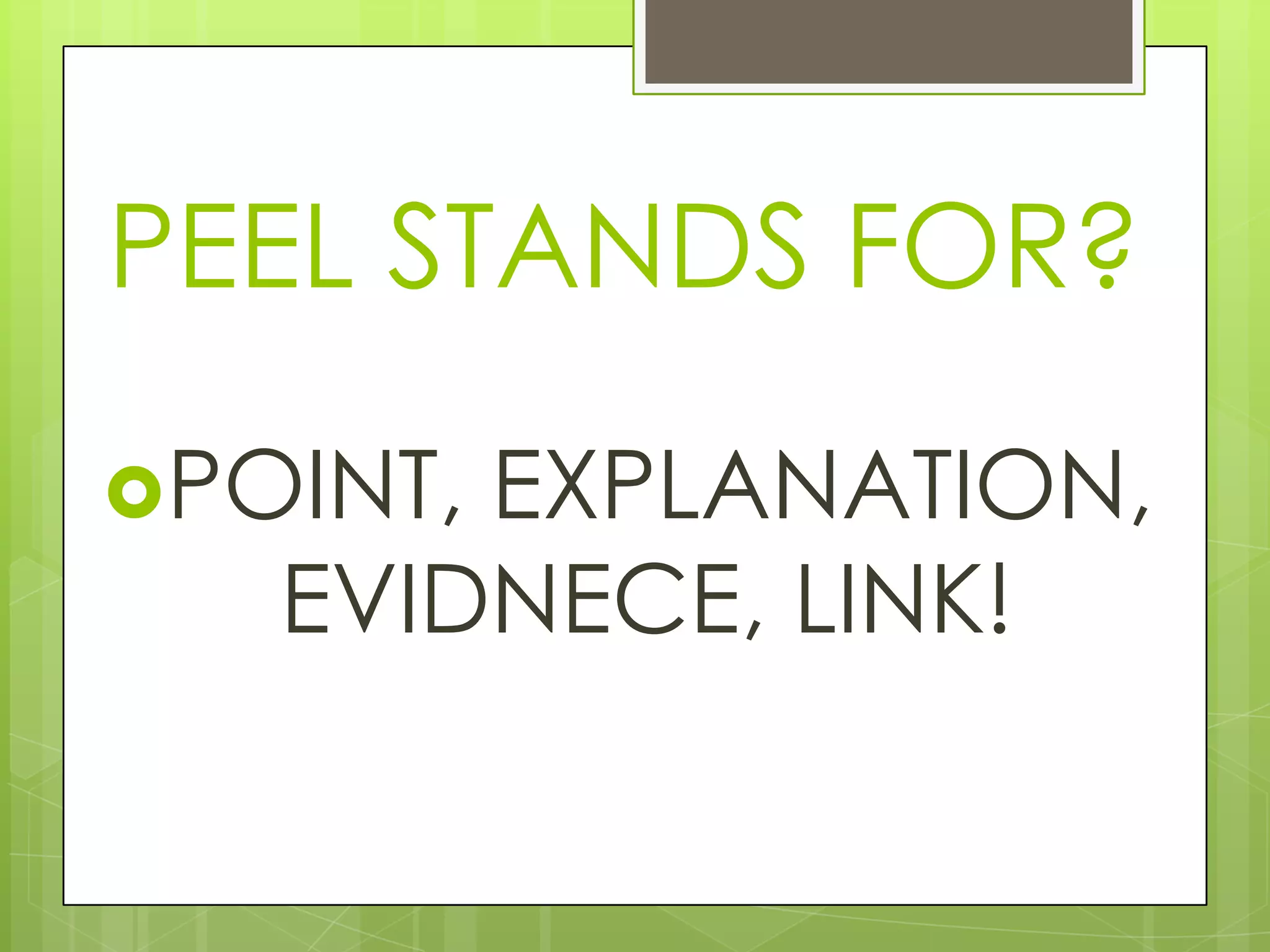 Peel essay writing | PPTX
