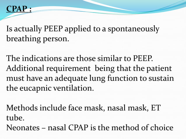 Peep & cpap | PPTX | Lung and Respiratory Health | Diseases and Conditions