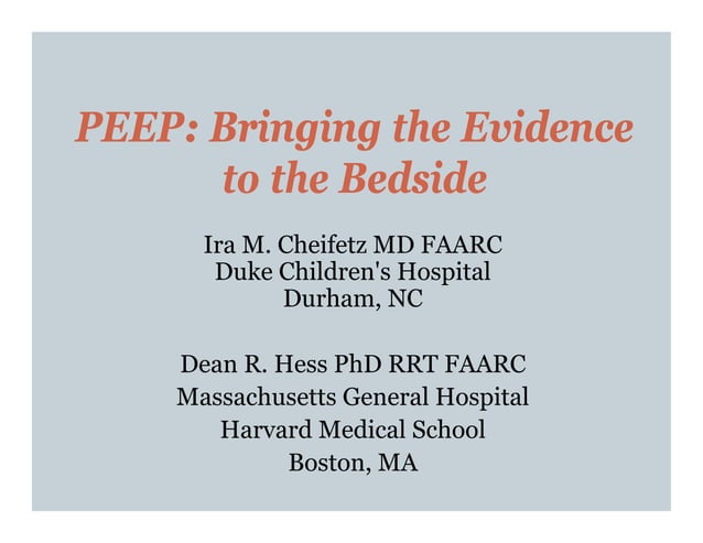 PEEP:Bring the Evidence to the Bedside | PDF
