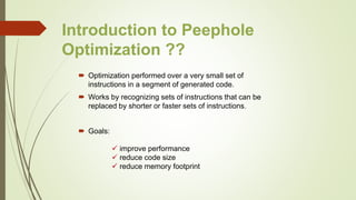 Peephole Optimization | PPTX | Programming Languages | Computing