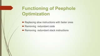 Peephole Optimization | PPTX