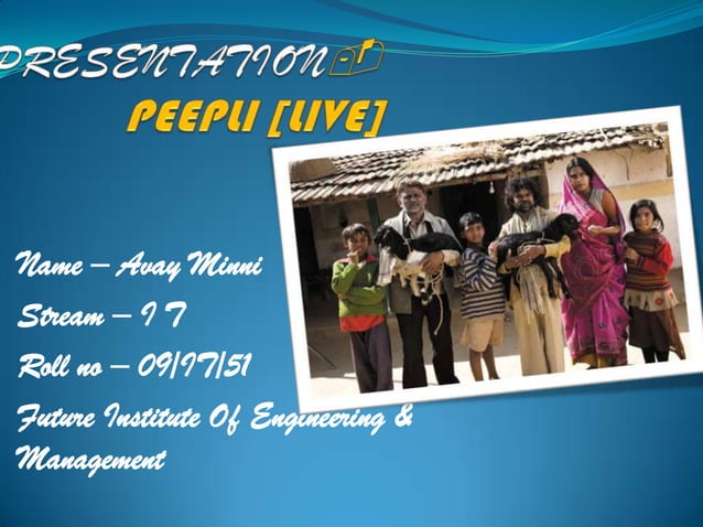 Peepli live | PPTX | Movies | Entertainment