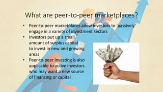 Norma Walton, Peer to-peer investment | PPTX