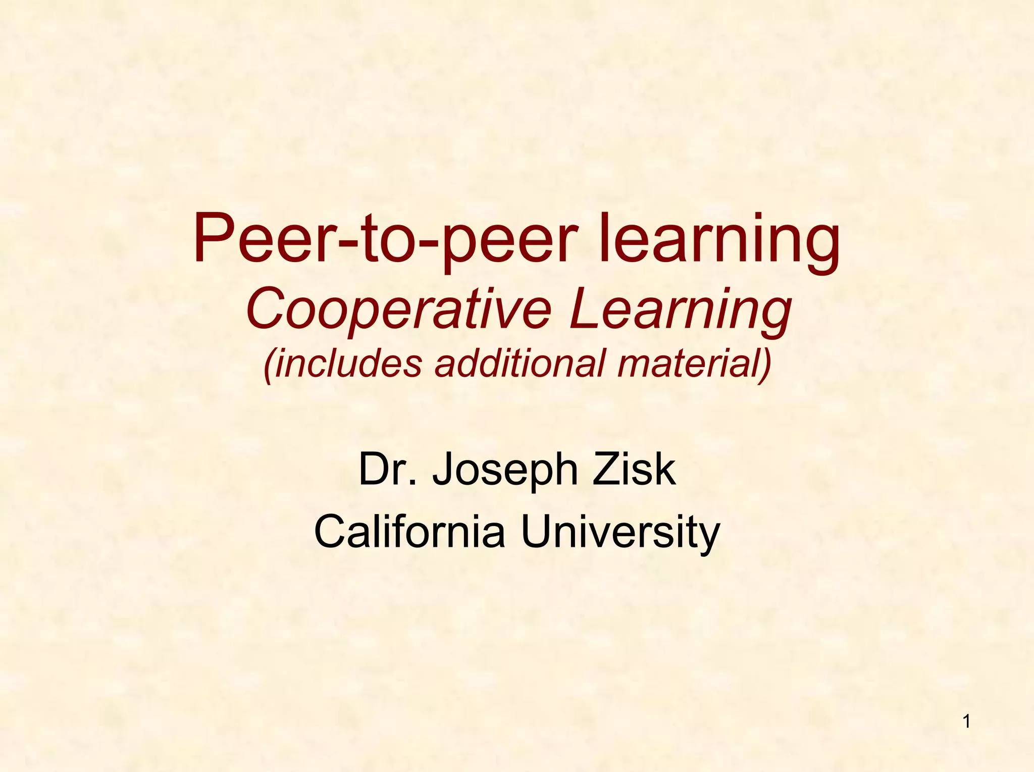 Peer To Peer Learning 10 7 09f1 | PPT