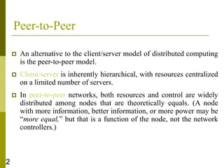 Peer-to-peer Systems.ppt