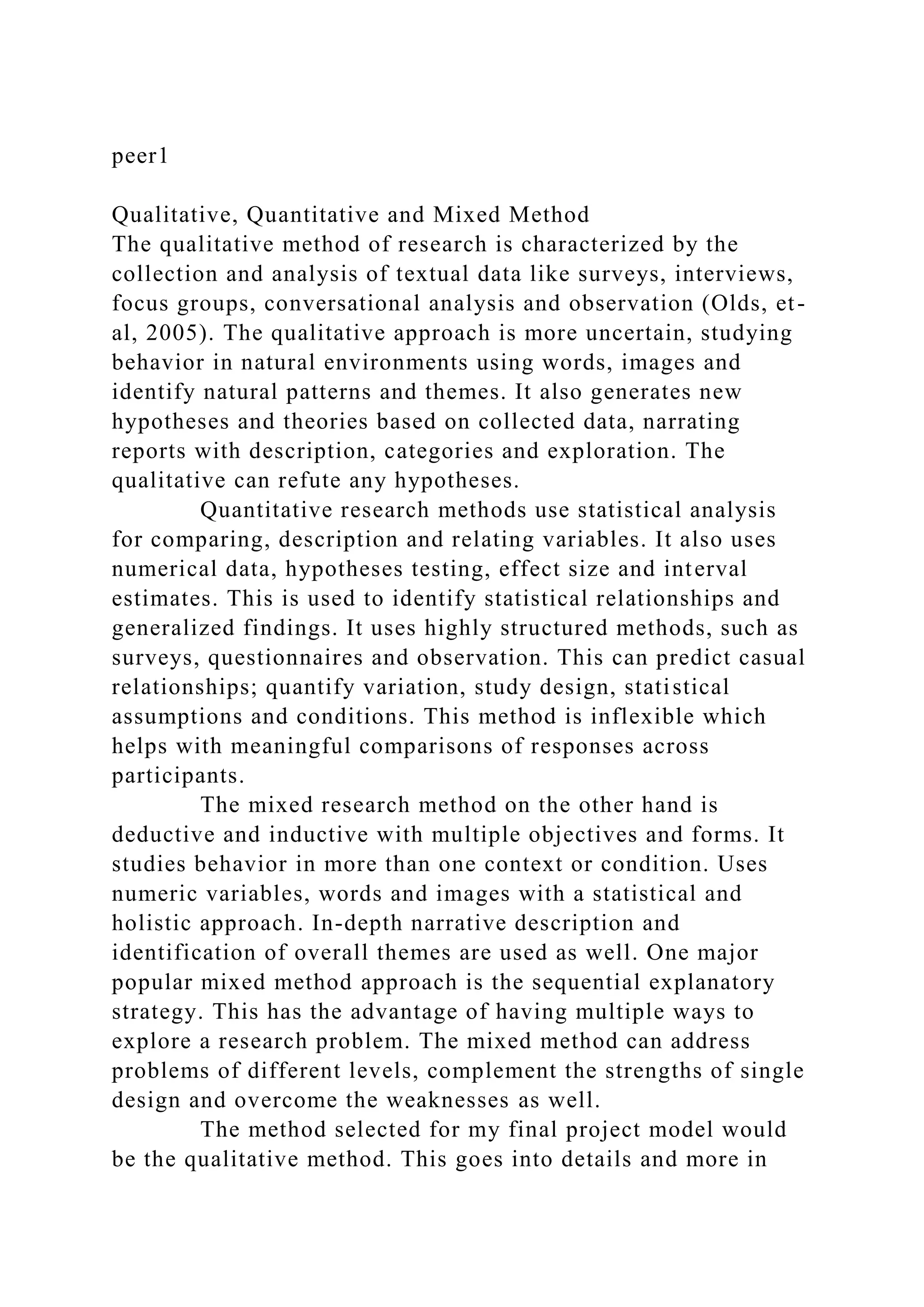 peer1 Qualitative, Quantitative and Mixed MethodThe qualitati.docx