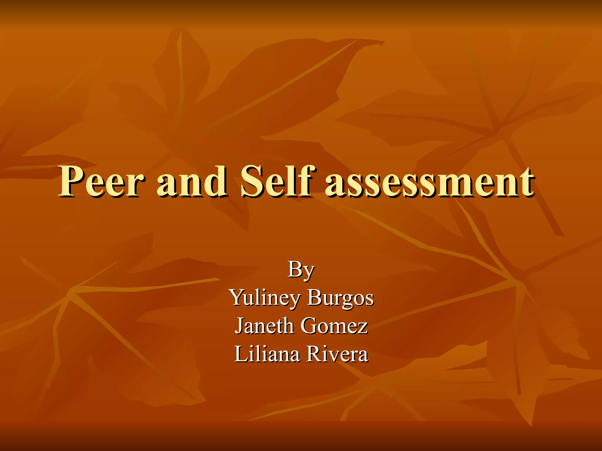 Peer and self assessment | PPT