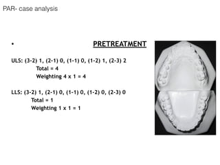 Peer Assessment Rating (PAR) - Orthodontic Index | PDF