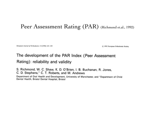 Peer Assessment Rating (PAR) - Orthodontic Index | PDF | Dental Health ...