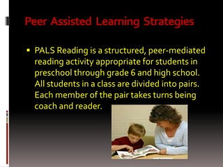 Peer assisted learning strategies | PPTX
