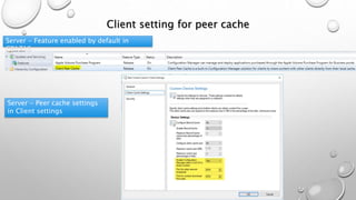 Peer Cache for Configuration Manager clients | PPTX