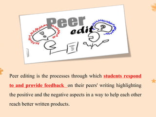 Peer Editing Technique for Teaching Writing | PPTX