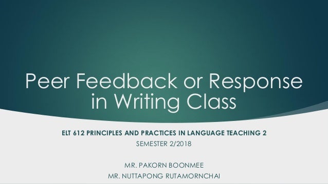 Peer feedback or response in writing class