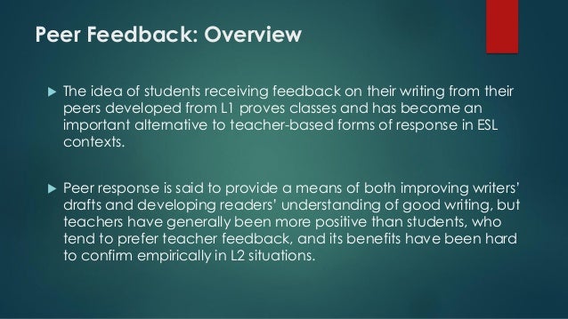 Peer feedback or response in writing class