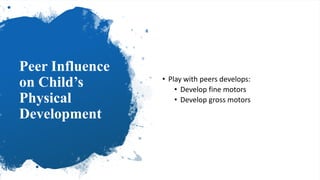 Peer influence on child development | PPT
