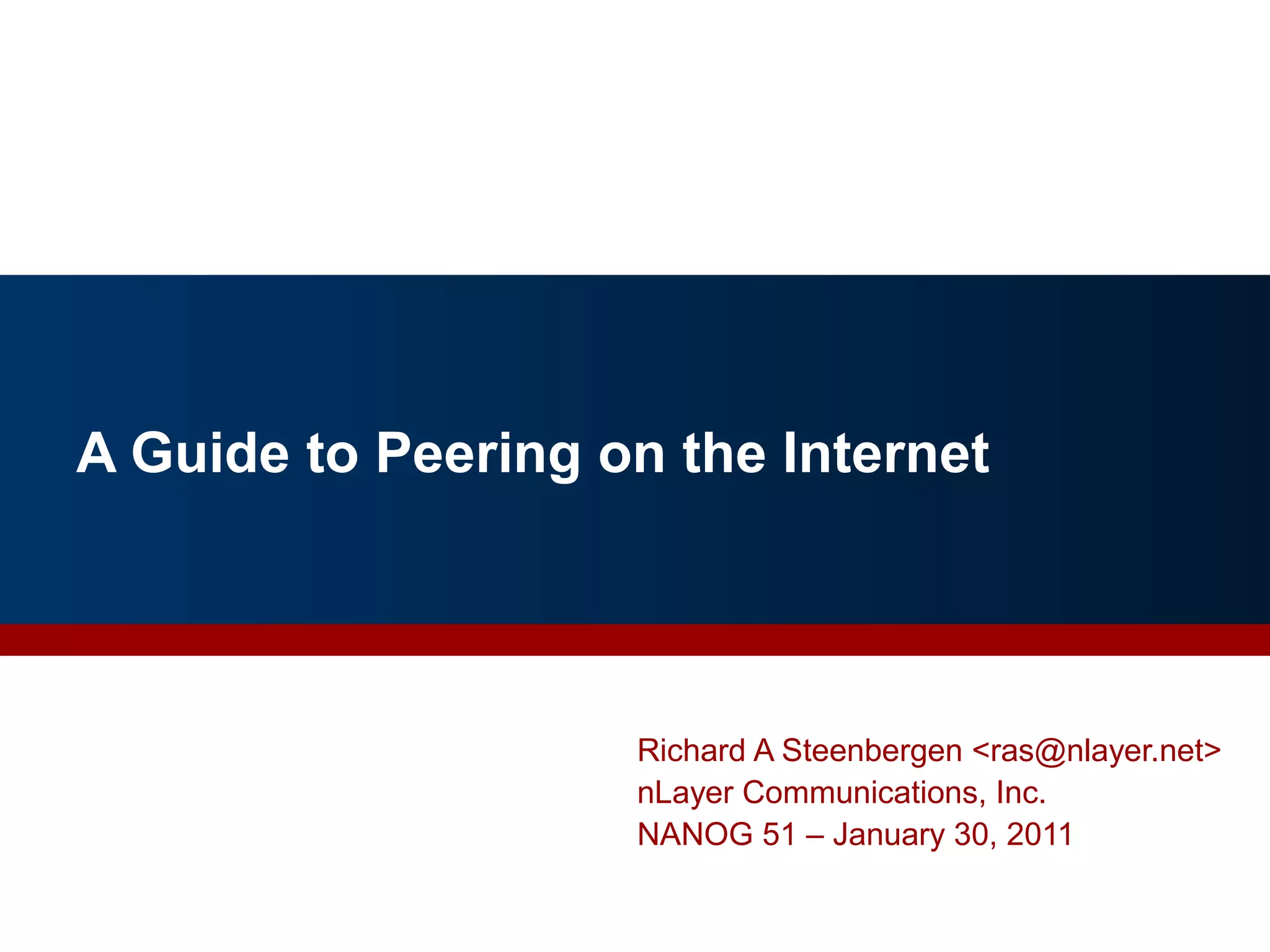 A Guide to Peering on the Internet | PPT