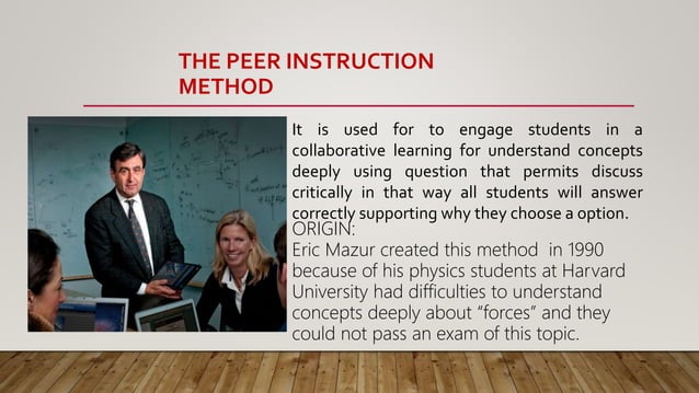 Peer instruction method | PPT | Free Download