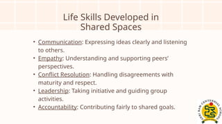 Peer Learning and Life Skills in Shared Learning Spaces.pptx