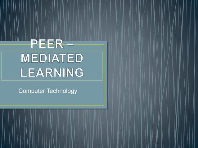 Peer Mediated Learning | PPTX | Special Education | Education