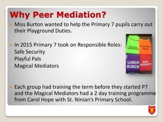 Peer Mediation Mid Calder Primary School | PPTX