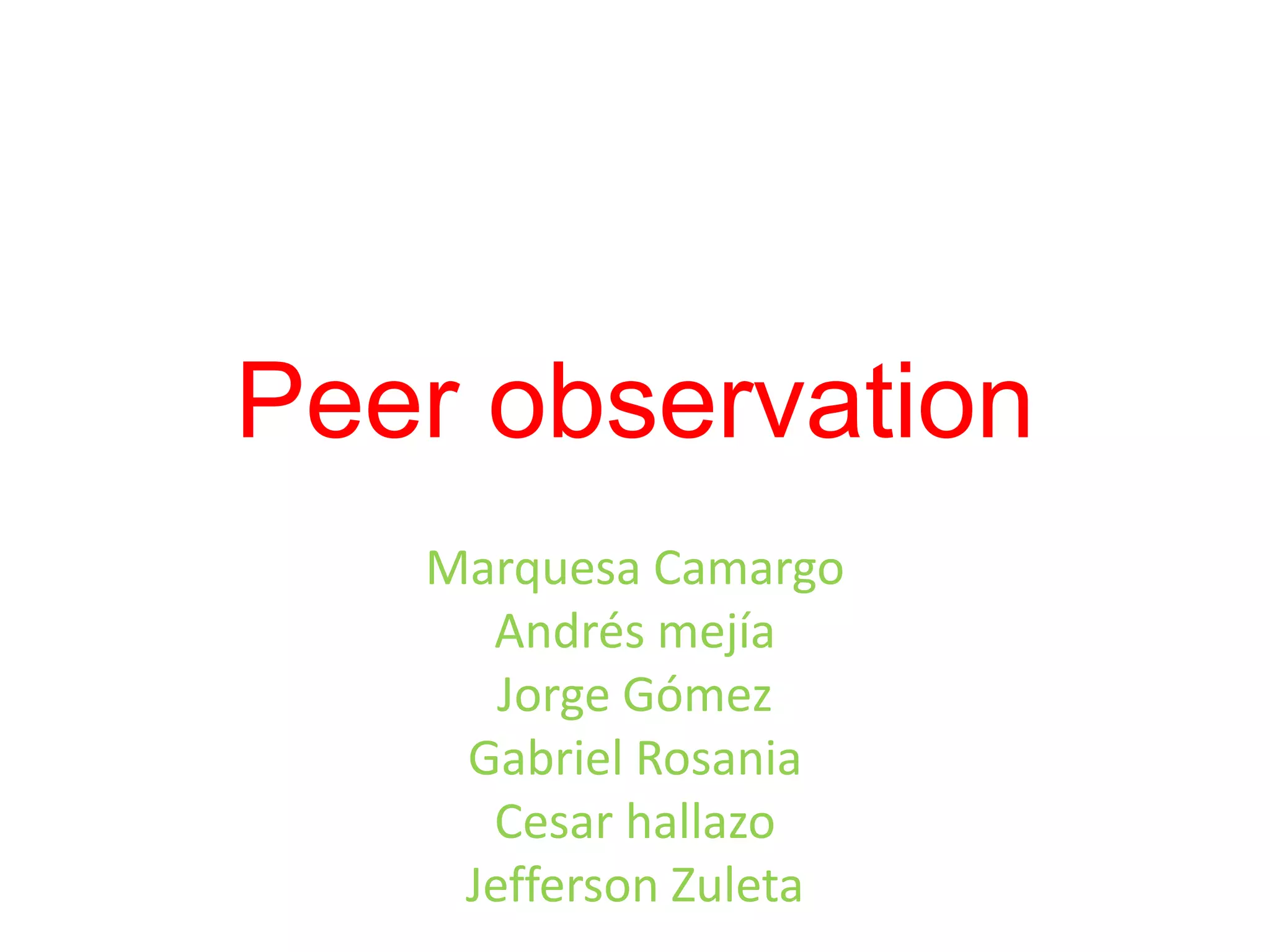 Peer observation | PPTX
