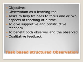Peer observation and feed back in ELT teacher training programmes | PPT