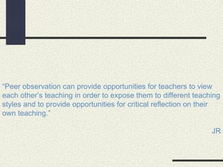 Peer observation in teacher development | PPT