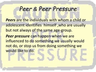 Positive Peer Pressure For Kids