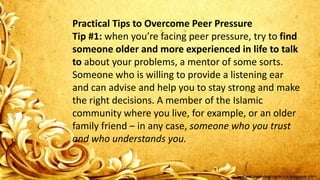 Peer pressure interventions by Gul Sanam | PPTX