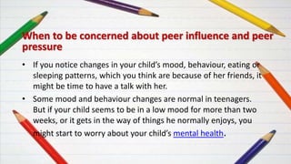 Peer pressure interventions by Gul Sanam | PPTX