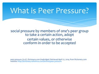 Peer pressure presentation | PPTX