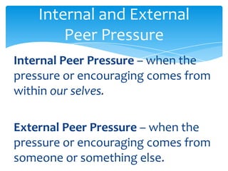 Peer pressure presentation | PPTX