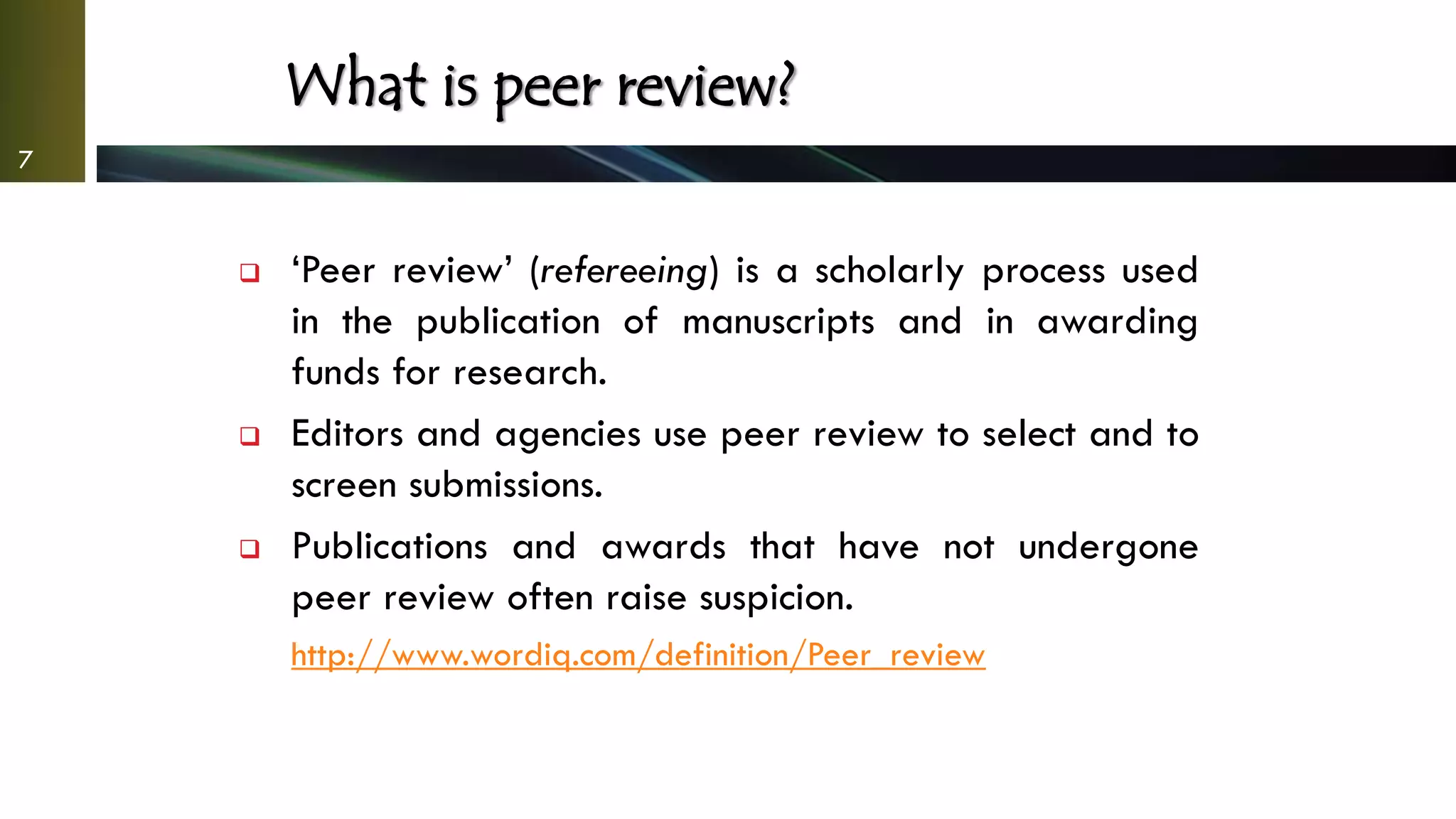 Peer review explained: Ayurveda Context | PPTX