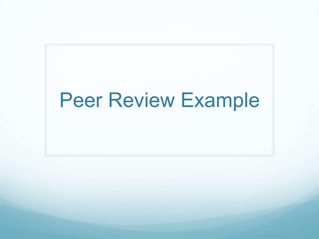 Peer review example | PPTX