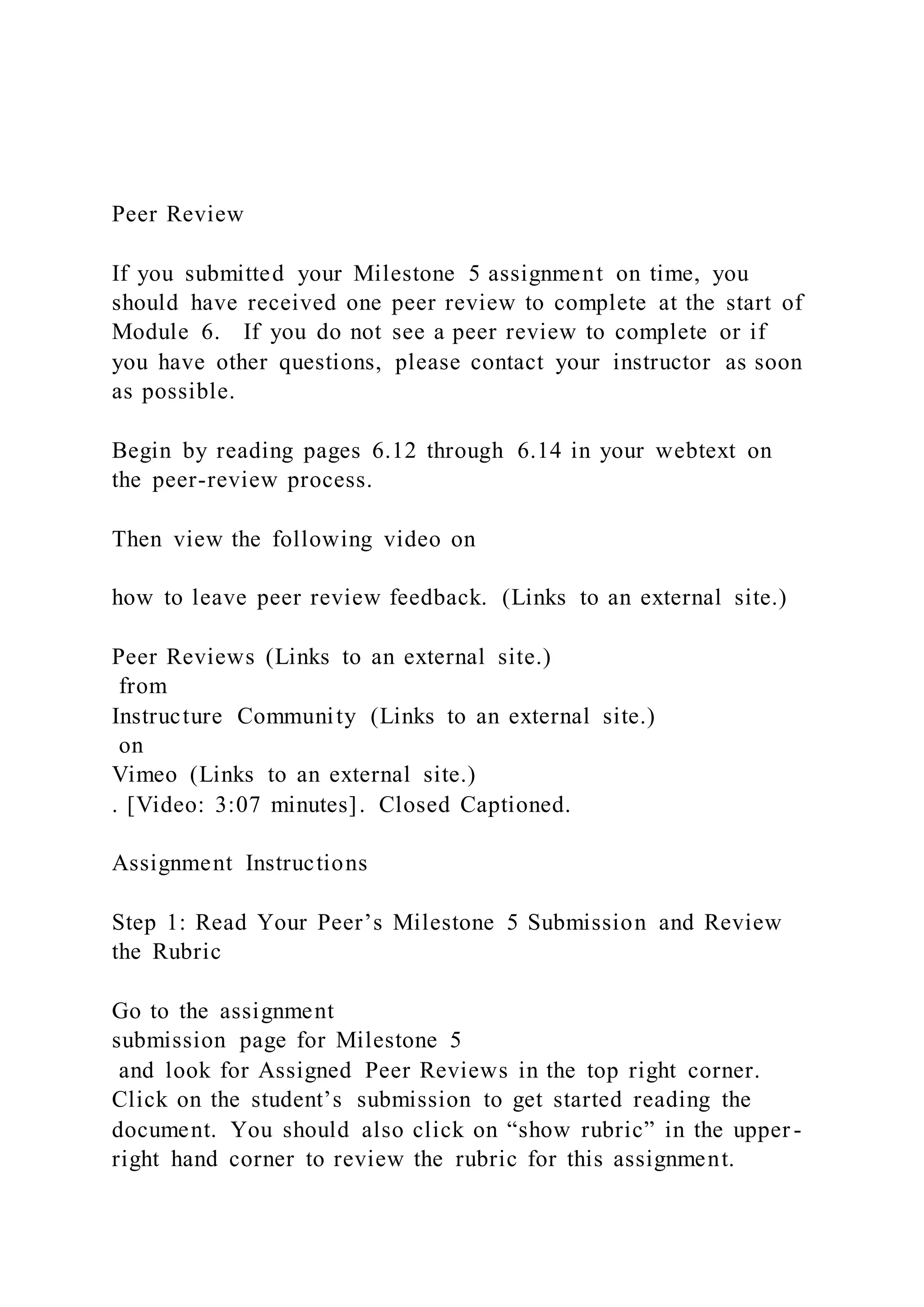 Peer review if you submitted your milestone 5 assignment on t | PDF