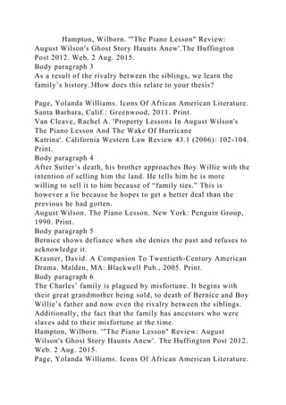 Peer Review Research Essay, The Piano LessonEnglish 102 Western.docx