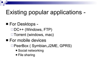P2P file sharing over GPRS network using Motorola RAZR2 | PPT | Internet | Computing
