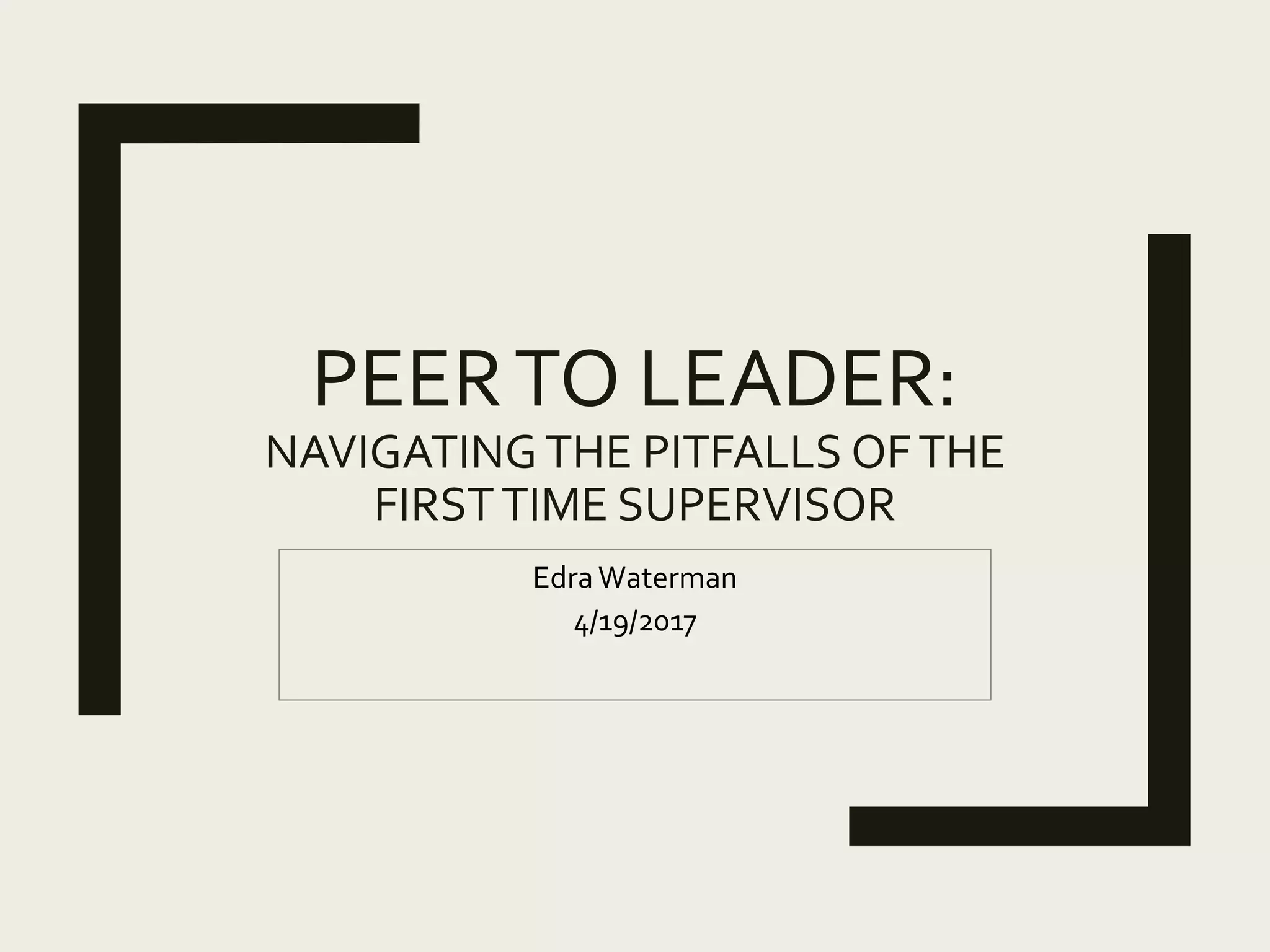 From Peer to Leader | PPT