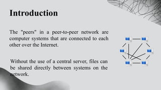 Peer To Peer.pptx | Computer Networking | Computing