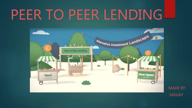 Peer to peer lending | PPT