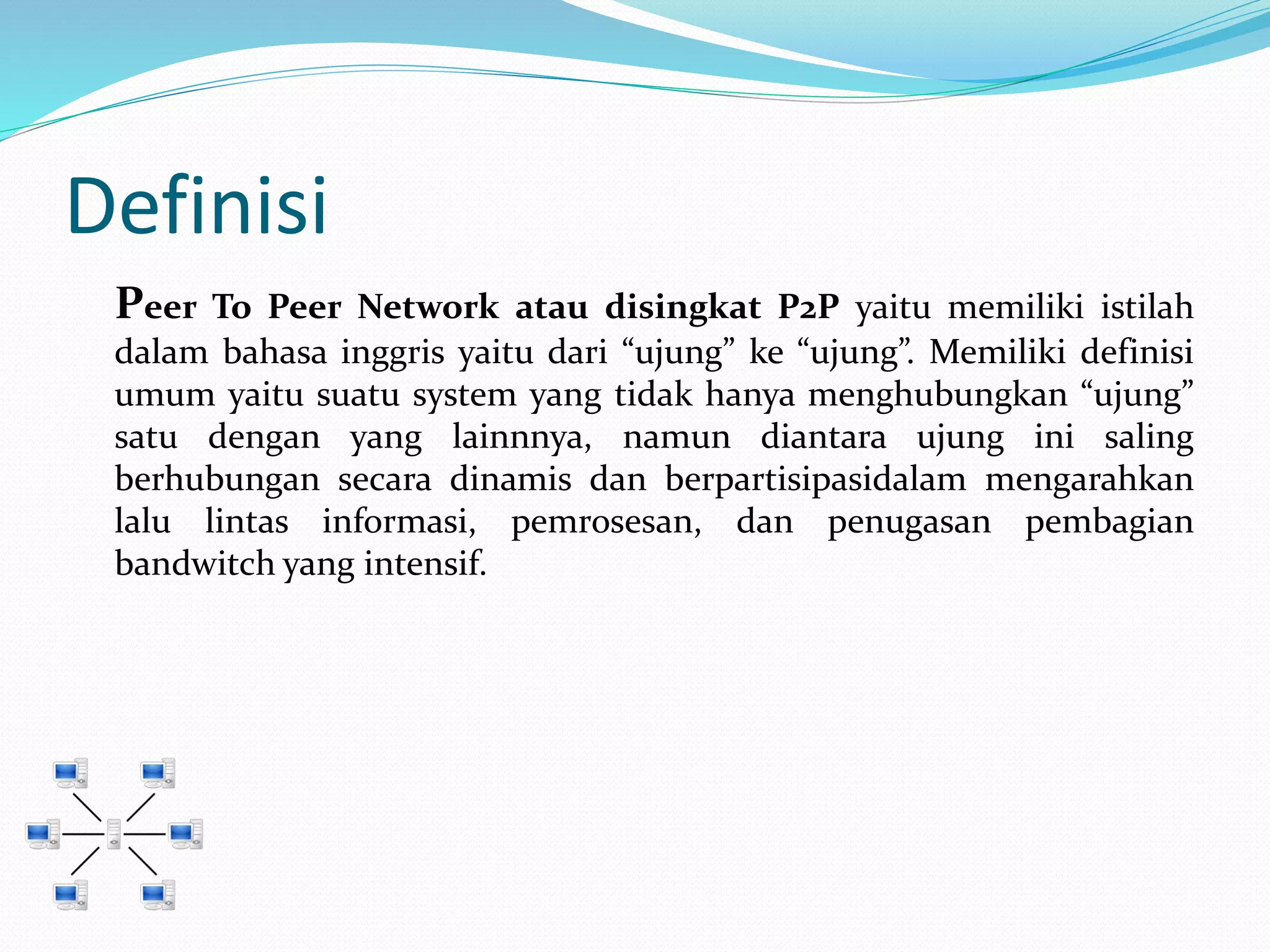 Peer To Peer Network (P2P) | PPTX