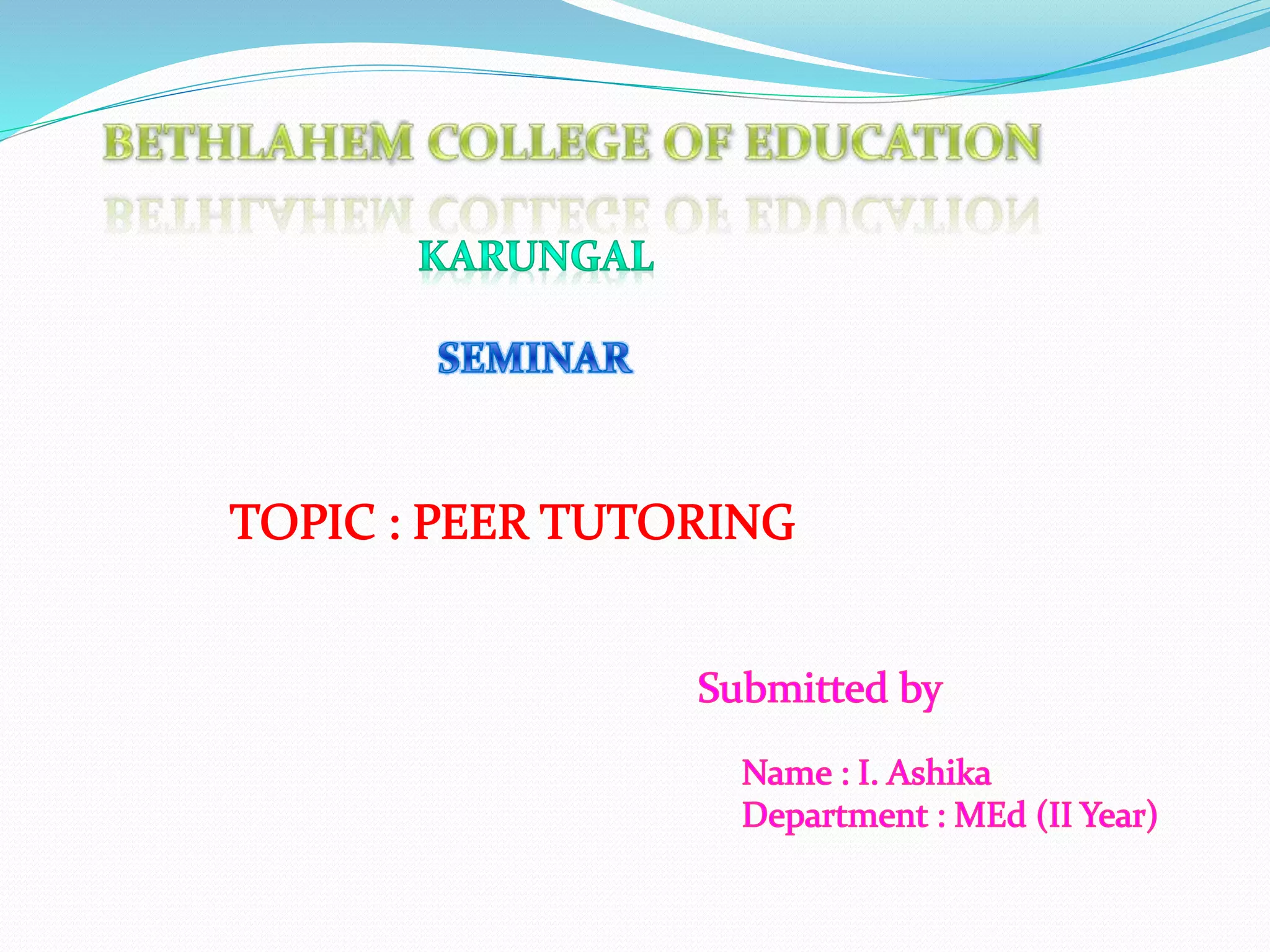 Peer tutoring powerpoint (1) | PPTX