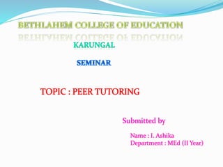 Peer tutoring powerpoint (1) | PPTX