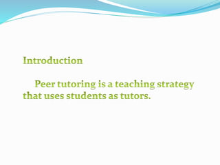 Peer tutoring powerpoint (1) | PPTX