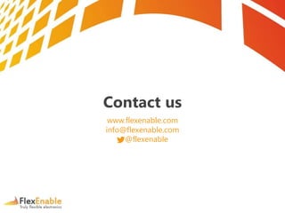 Truly Flexible Electronics for Wearables and Everywhere-ables | PPTX