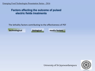Pulsed Electric Field For Food Processing Technology | PPTX
