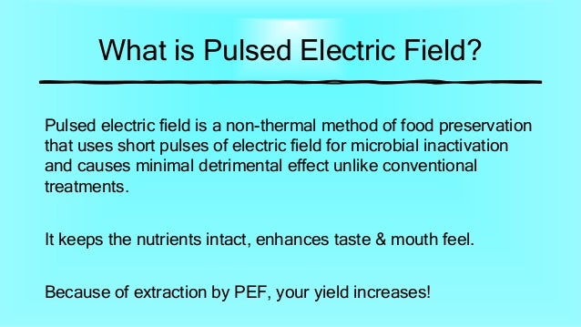 Pulsed Electric Field | PPTX