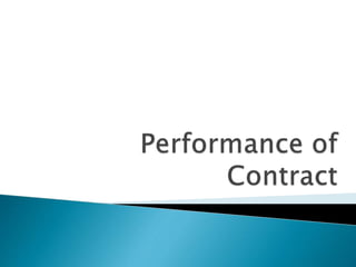 Peformance of the contract | PPT