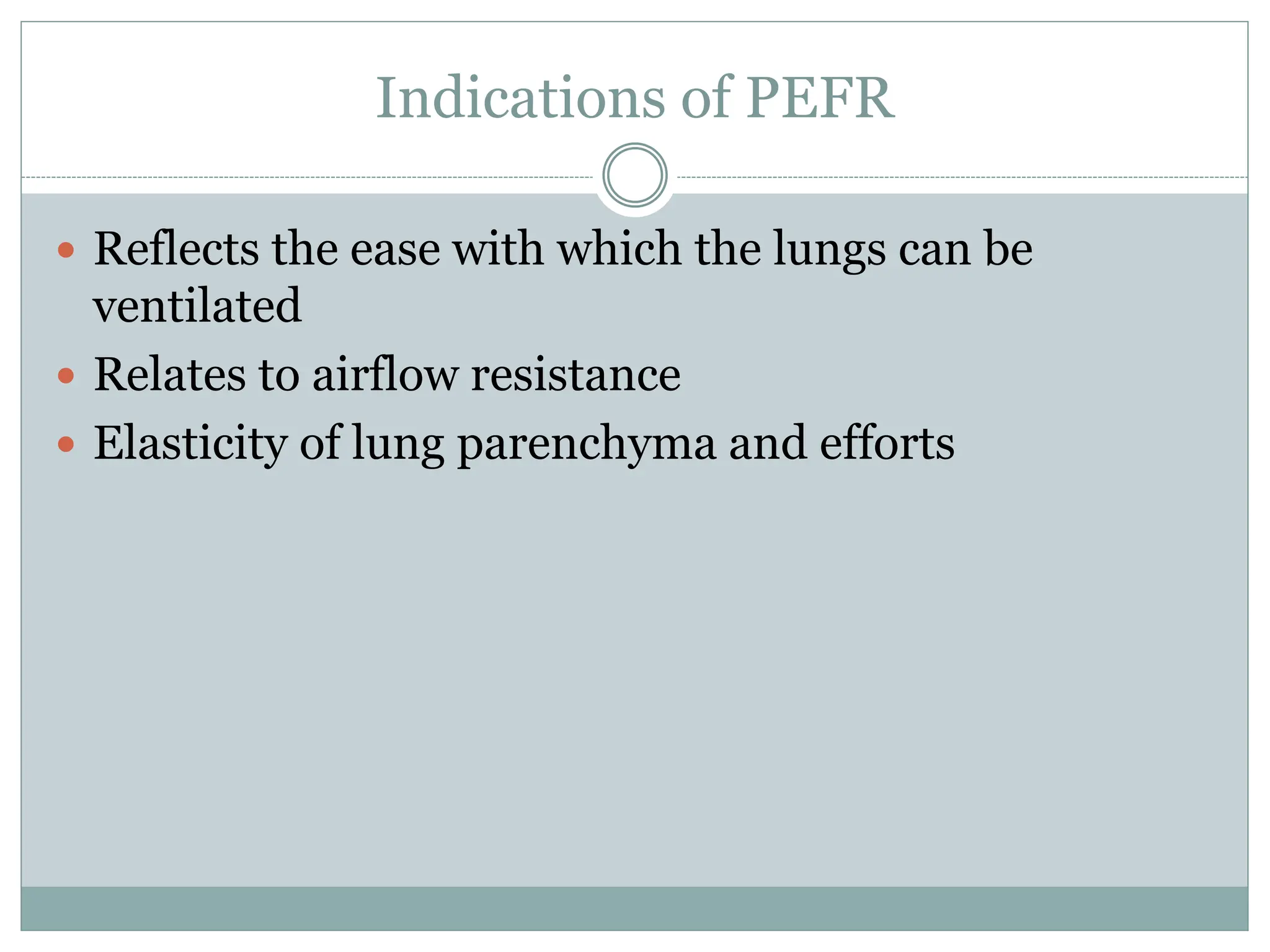 Pulmonary expiratory flow rate per 2 pptx | PPTX